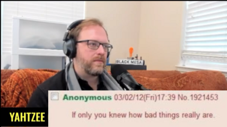 "Zero Punctuation" and "Dev Diary" by Ben "Yahtzee" Croshaw | Page 74 | Kiwi Farms